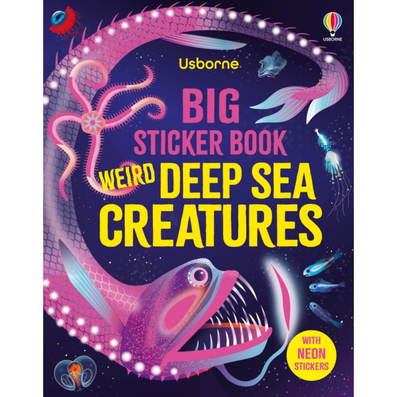 Usborne Big Sticker Book Weird Deep Sea Creatures - Daisy Daisy