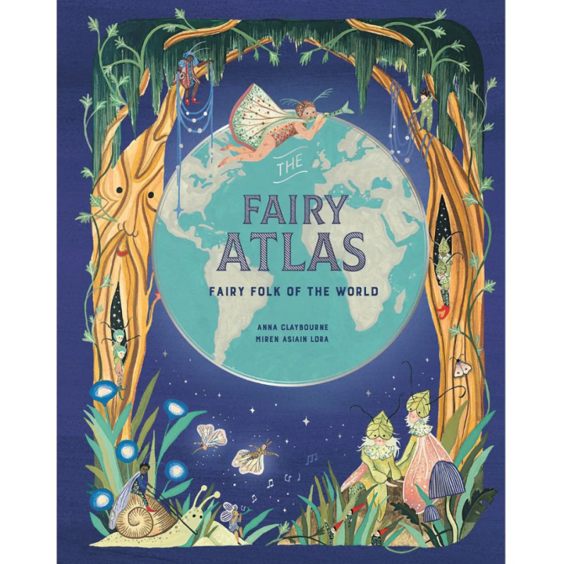 Fairy Atlas: Fairy Folk of the World - Daisy Daisy
